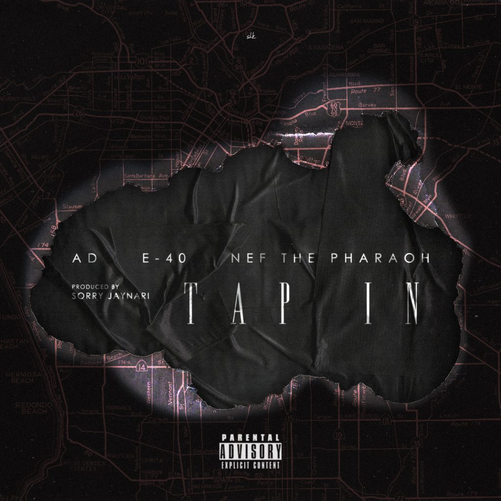 West Coast Rapper AD Connects With E-40 & Nef The Pharaoh For Single ...