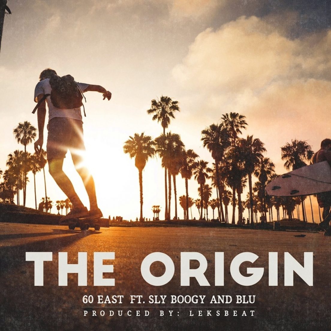 60 East Ft. Sly Boogy, BLU - The Origin