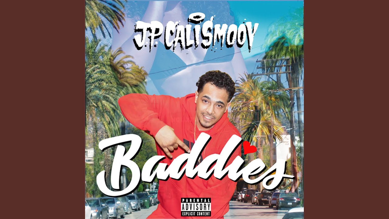JP Cali Smoove – Baddies | Siccness Network