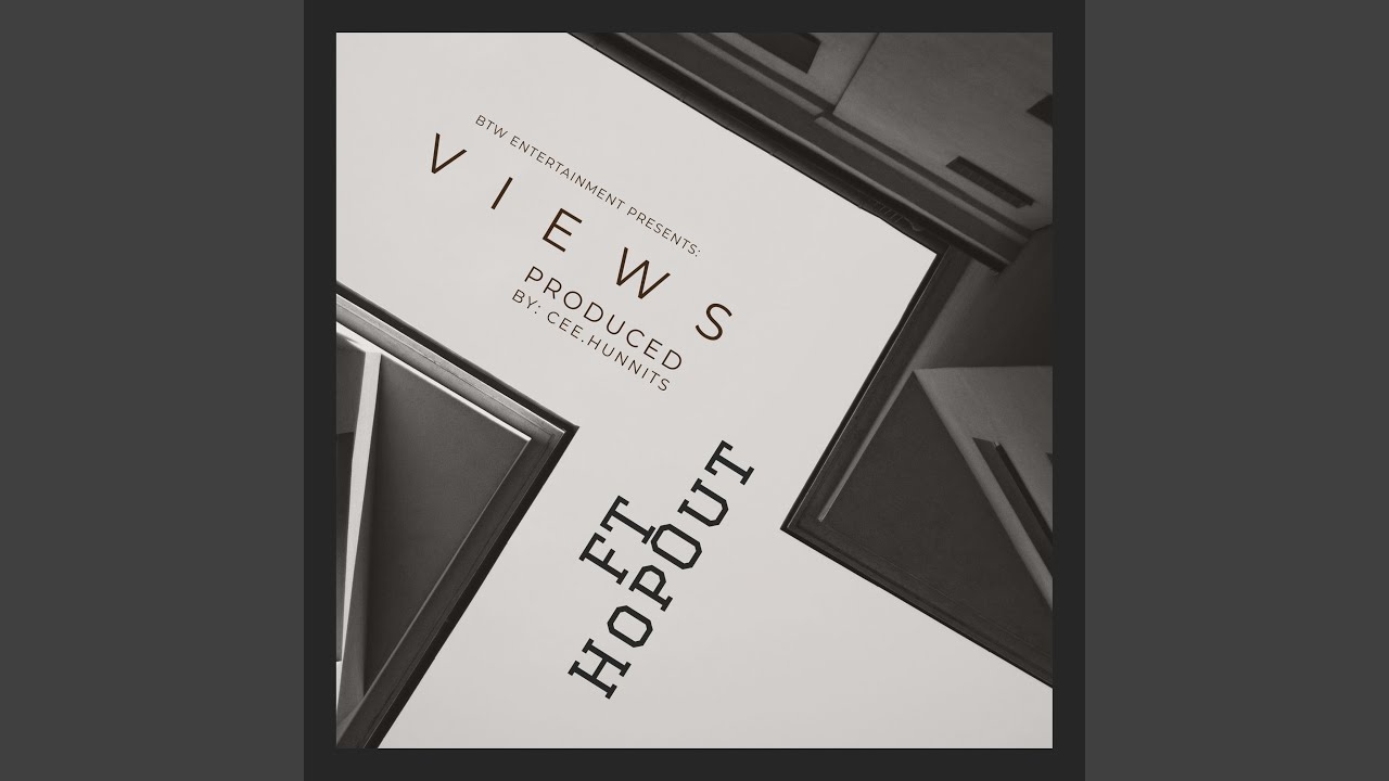 FT Hop Out – Views (Unmastered Version)
