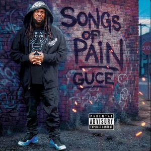 San Francisco Rap Icon Guce Drops Deepest Project Yet “Songs Of Pain”.